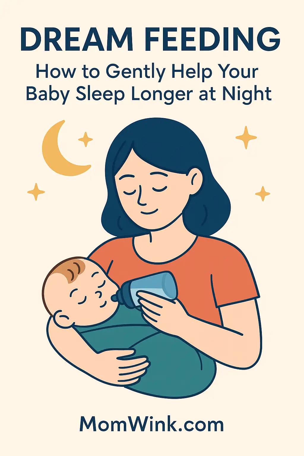 Dream Feeding: How to Gently Help Your Baby Sleep Longer at Night